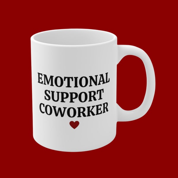Emotional Support Coworker Mug - Etsy