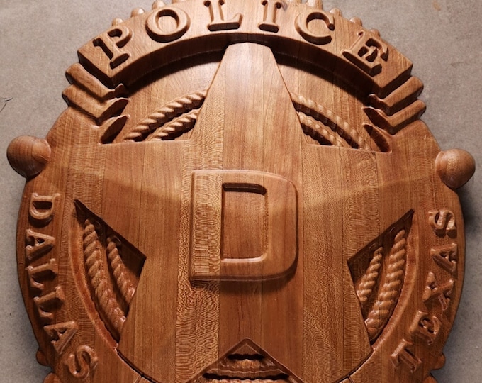 3D Hardwood Carved Police Badge | Dallas, TX Police Department | Wooden ...
