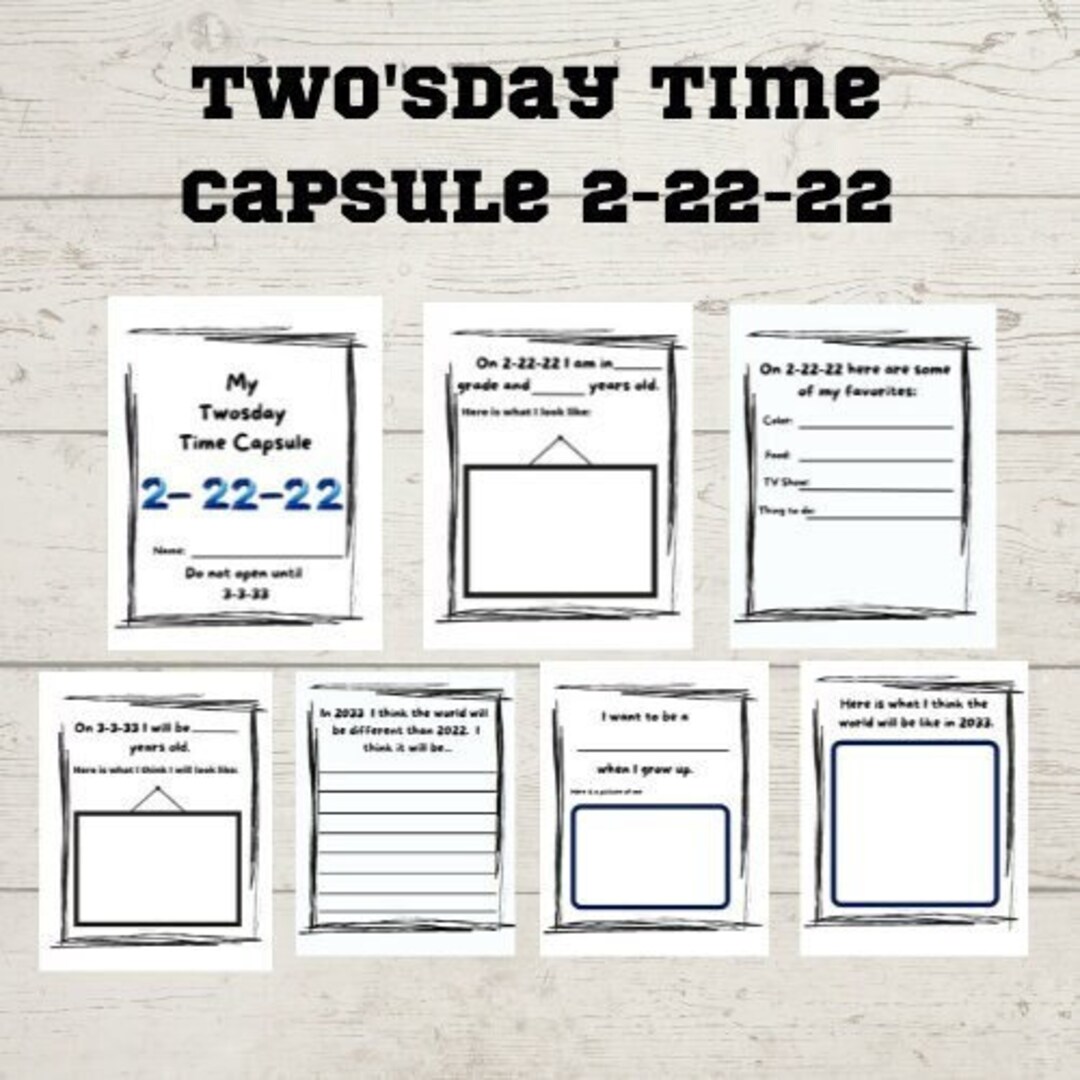 Learning Printable | Twosday Time Capsule | 2-22-22 | Homeschool ...