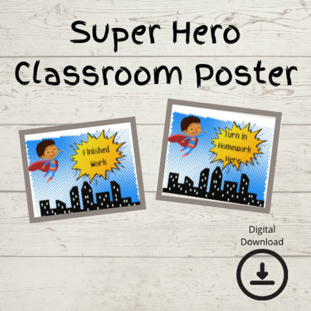 Classroom Resources | Super Heroes Assignment Turn in Poster | Set of 2 ...