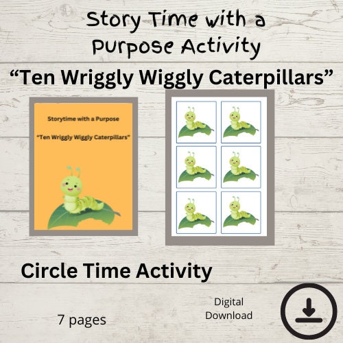 Ten Wriggly Wiggly Caterpillars | Homeschool Printable | Circle Time ...