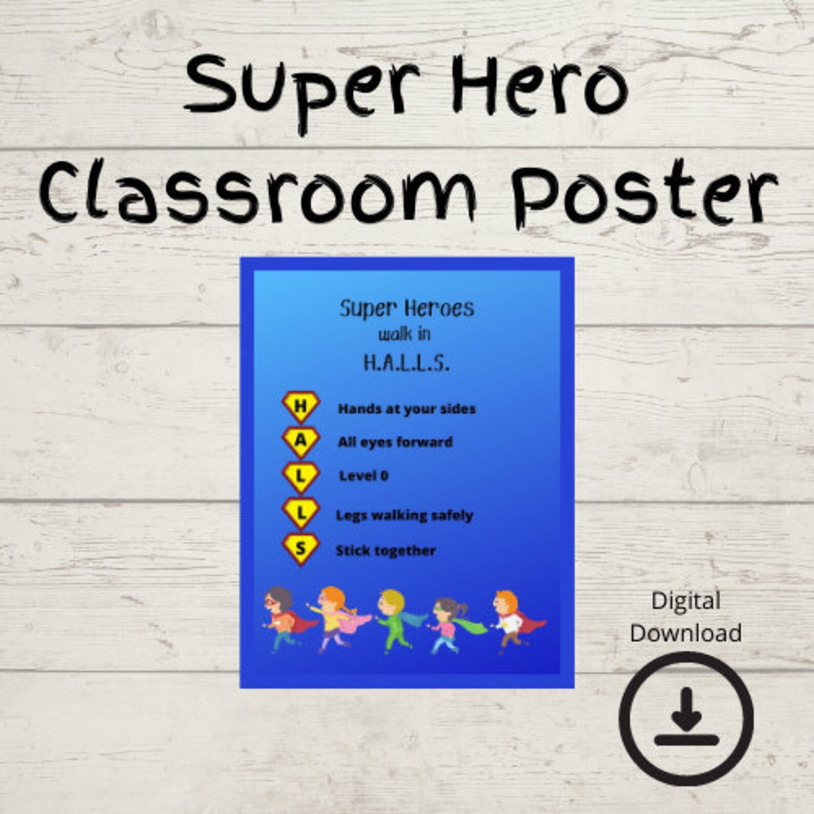 Classroom Resources | Super Heroes Walk in Halls Poster | Super Hero ...
