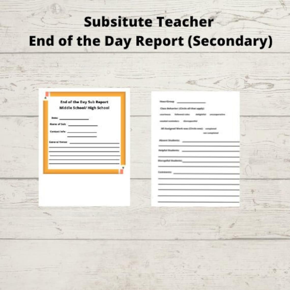 Substitute Teacher End of the Day Report | Middle and High School ...