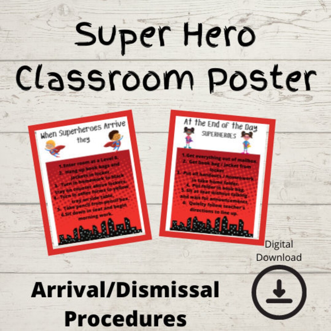 Classroom Resources | Super Heroes Arrival and Dismissal Poster | Set ...