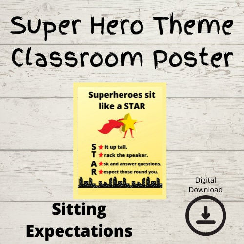 Classroom Resources | Superheroes Sit Like a Star | Superhero Classroom ...