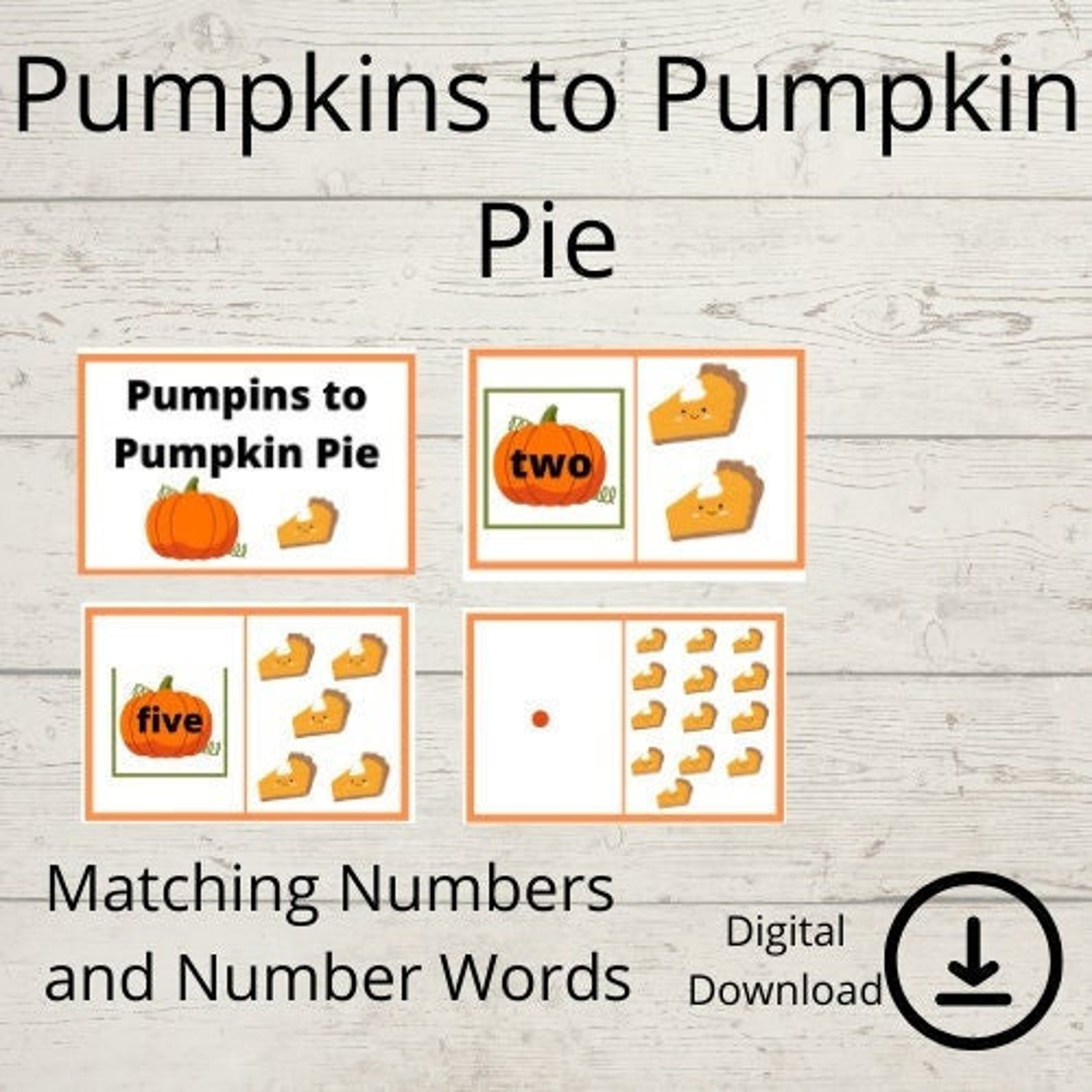 Pumpkins to Pumpkin Pie | Matching Numbers to Number Words | Digital ...