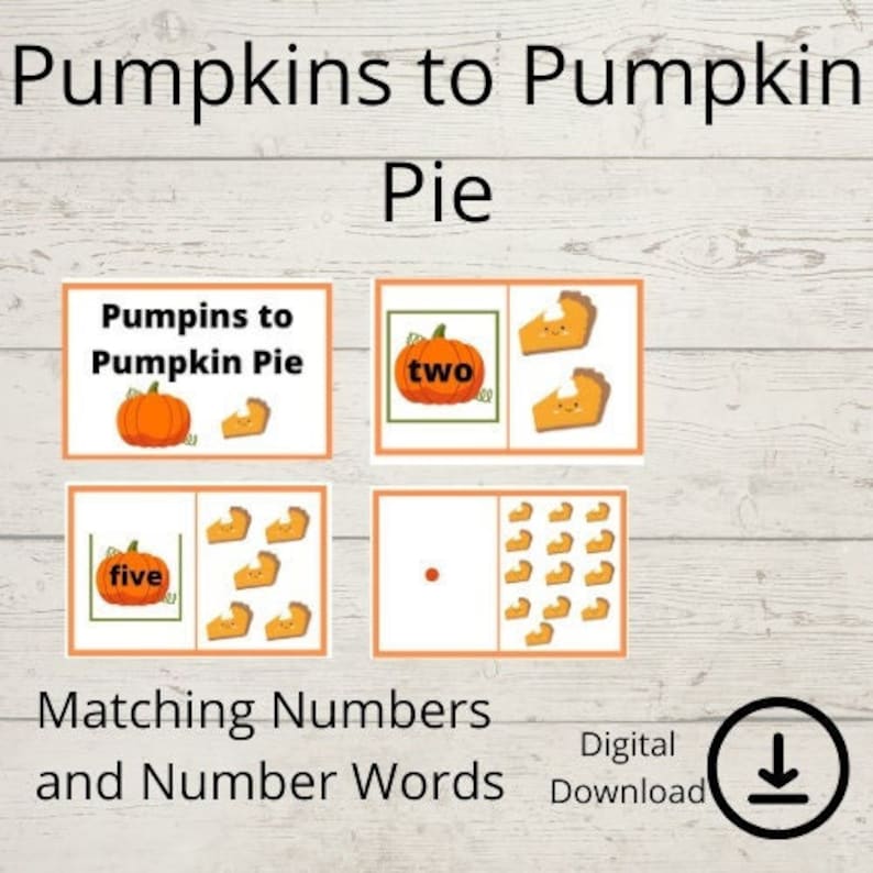 Pumpkins to Pumpkin Pie | Matching Numbers to Number Words | Digital ...