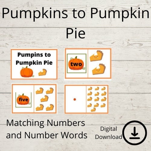 Pumpkins to Pumpkin Pie | Matching Numbers to Number Words | Digital ...