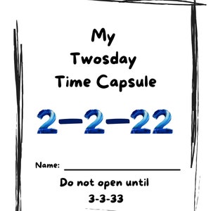Learning Printable | Twosday Time Capsule | Homeschool Printable | 1st ...