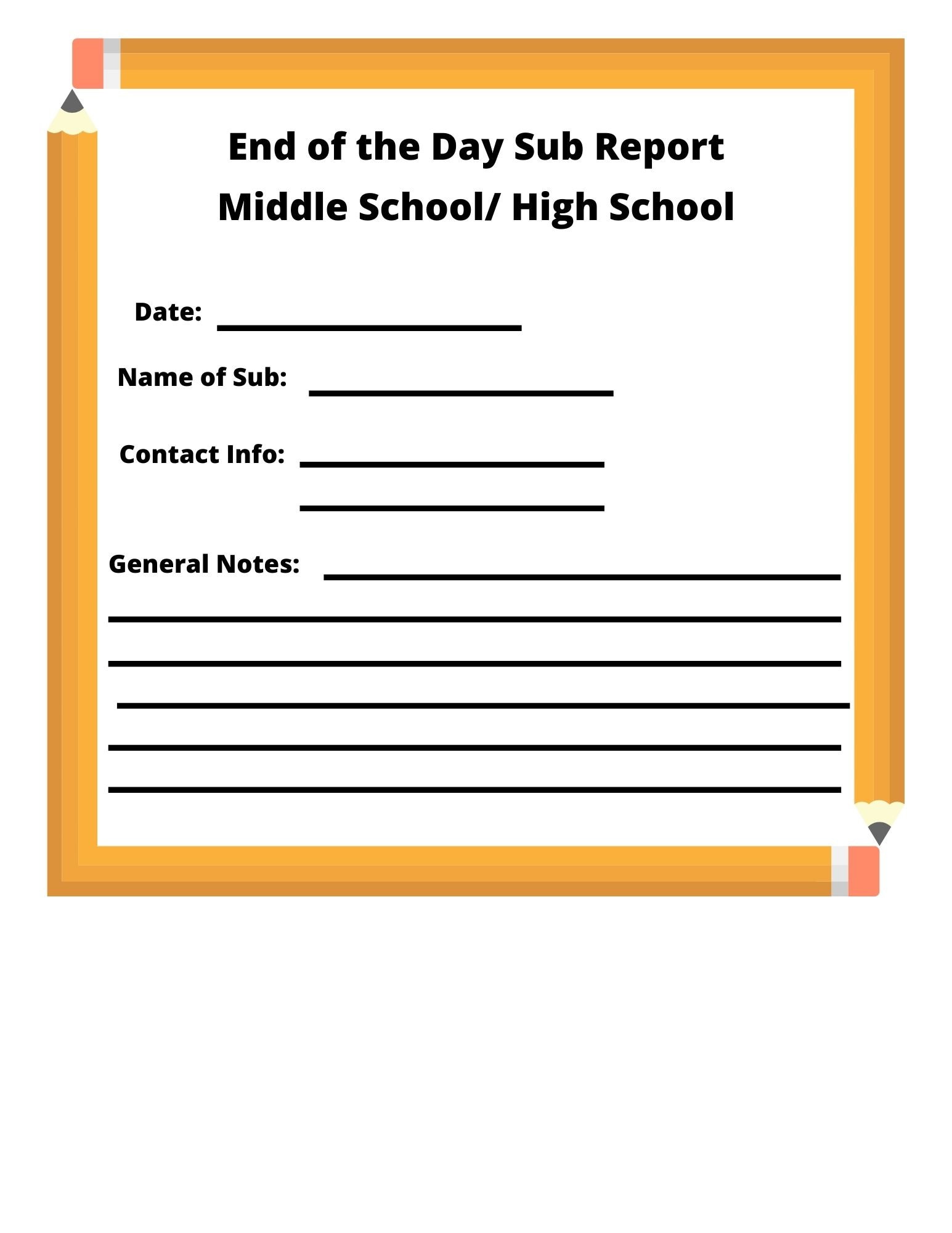 Substitute Teacher End of the Day Report | Middle and High School ...