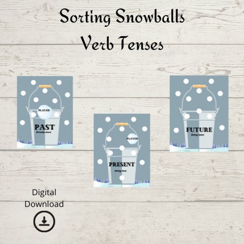 Homeschool Printables | Sorting Snowballs | Verb Tenses | Digital ...