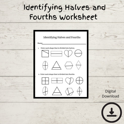 Identifying Halves and Fourths Worksheet | Digital Download | First ...