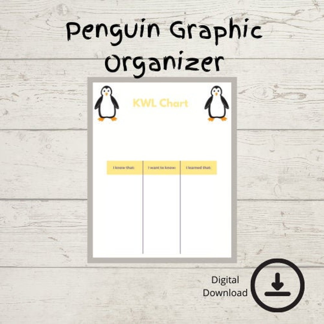 Penguin Unit KWL Graphic Organizer | Digital Download | Kindergarten ...