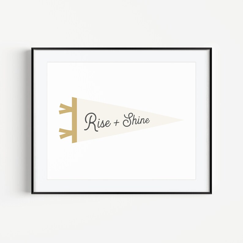 Rise and Shine Pennant Flag Nursery Art | Pennant Printable | Nursery ...