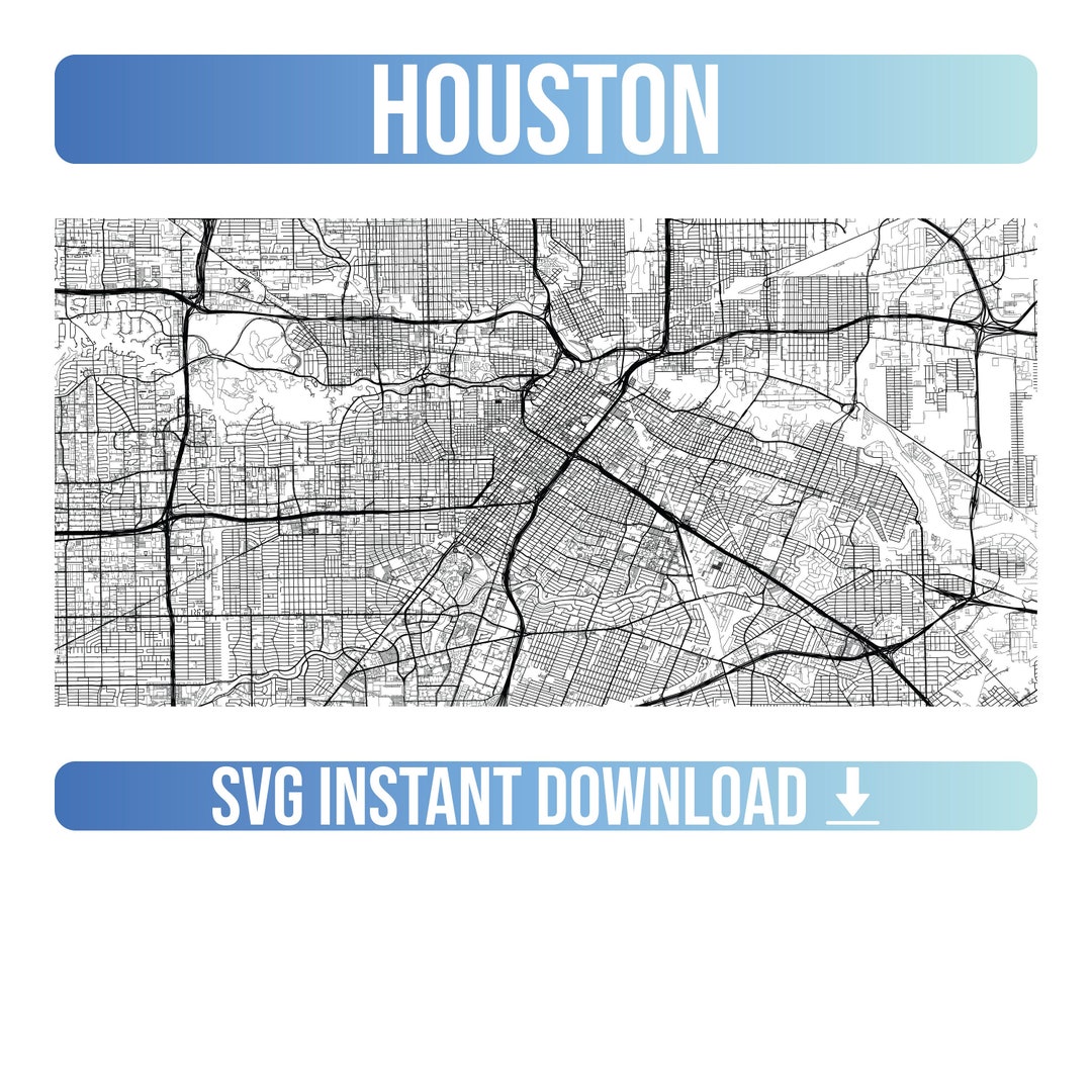 Houston SVG Street Map Houston Texas United States Full - Etsy