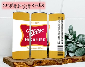 Miller High Life 20oz Tumbler Wrap - Etsy