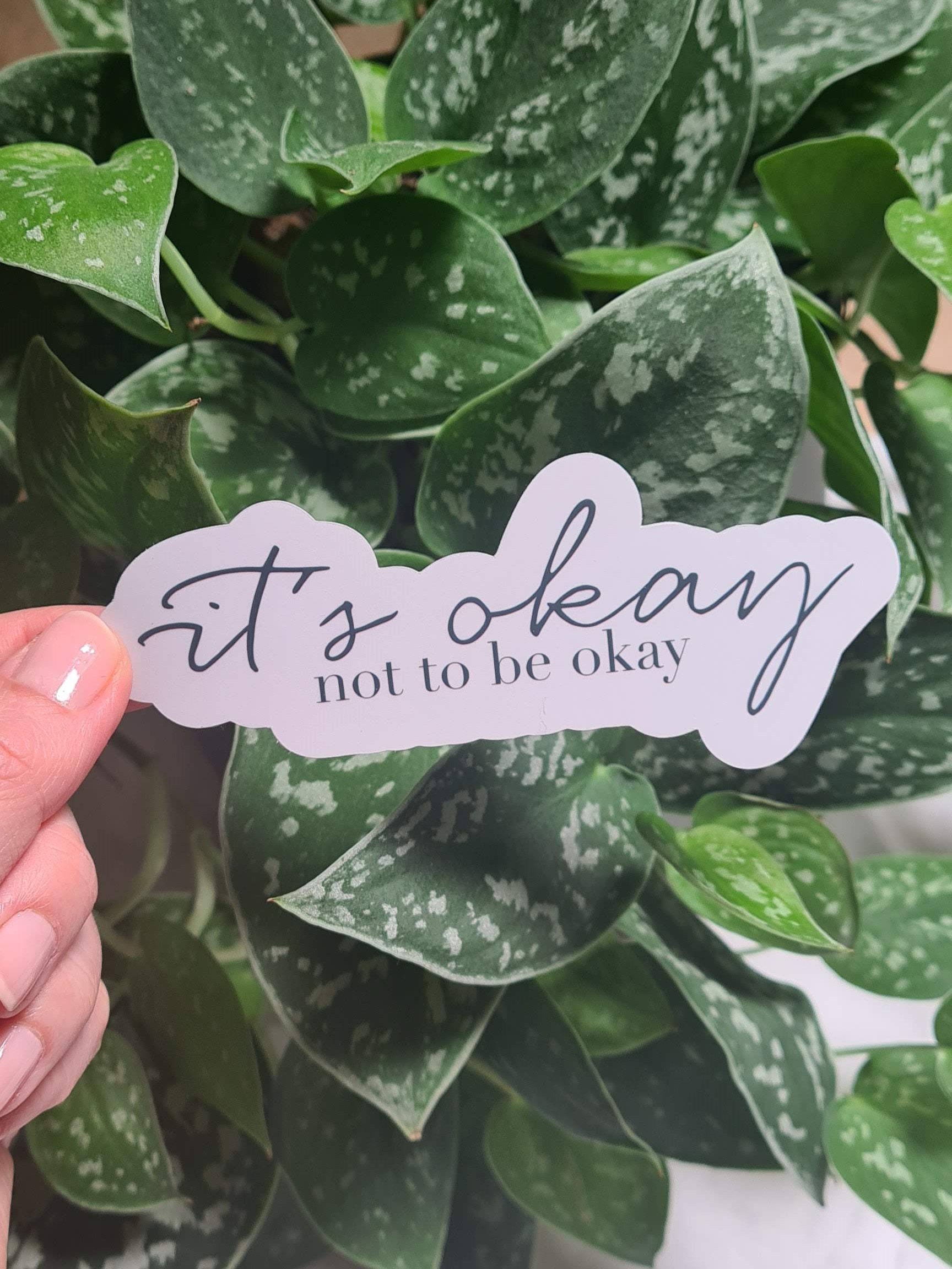 Vinyl Sticker, It's Okay Not to Be Okay, Matte or Glossy | Made in ...