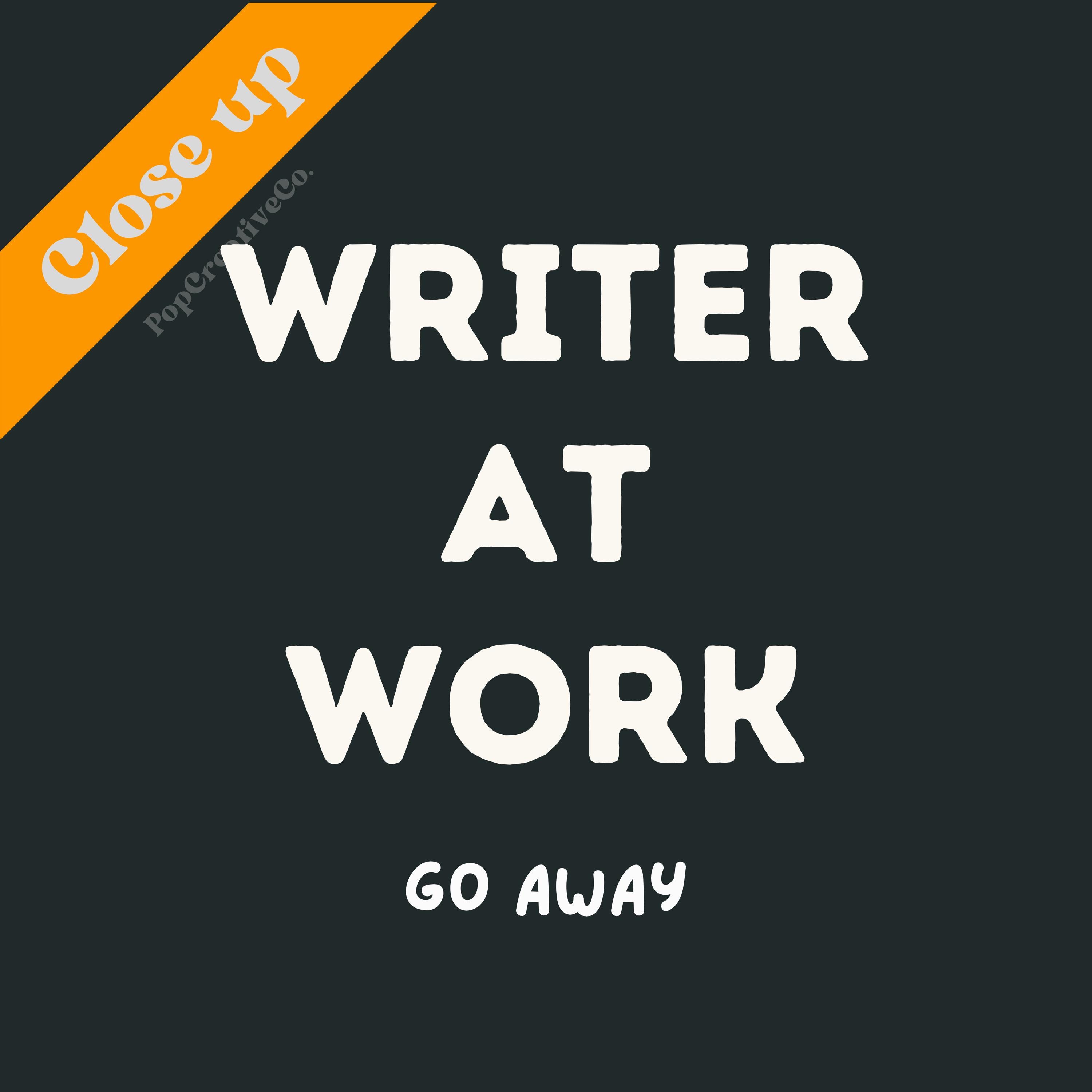 Writer at Work Sign: Funny Author Gift, Office Decor (digital Download ...