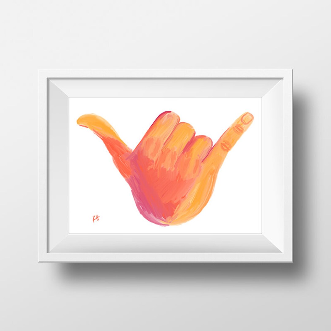 Shaka Hand Wall Art Shaka Hand Art Print Hang Loose Art Shaka Art Shaka ...