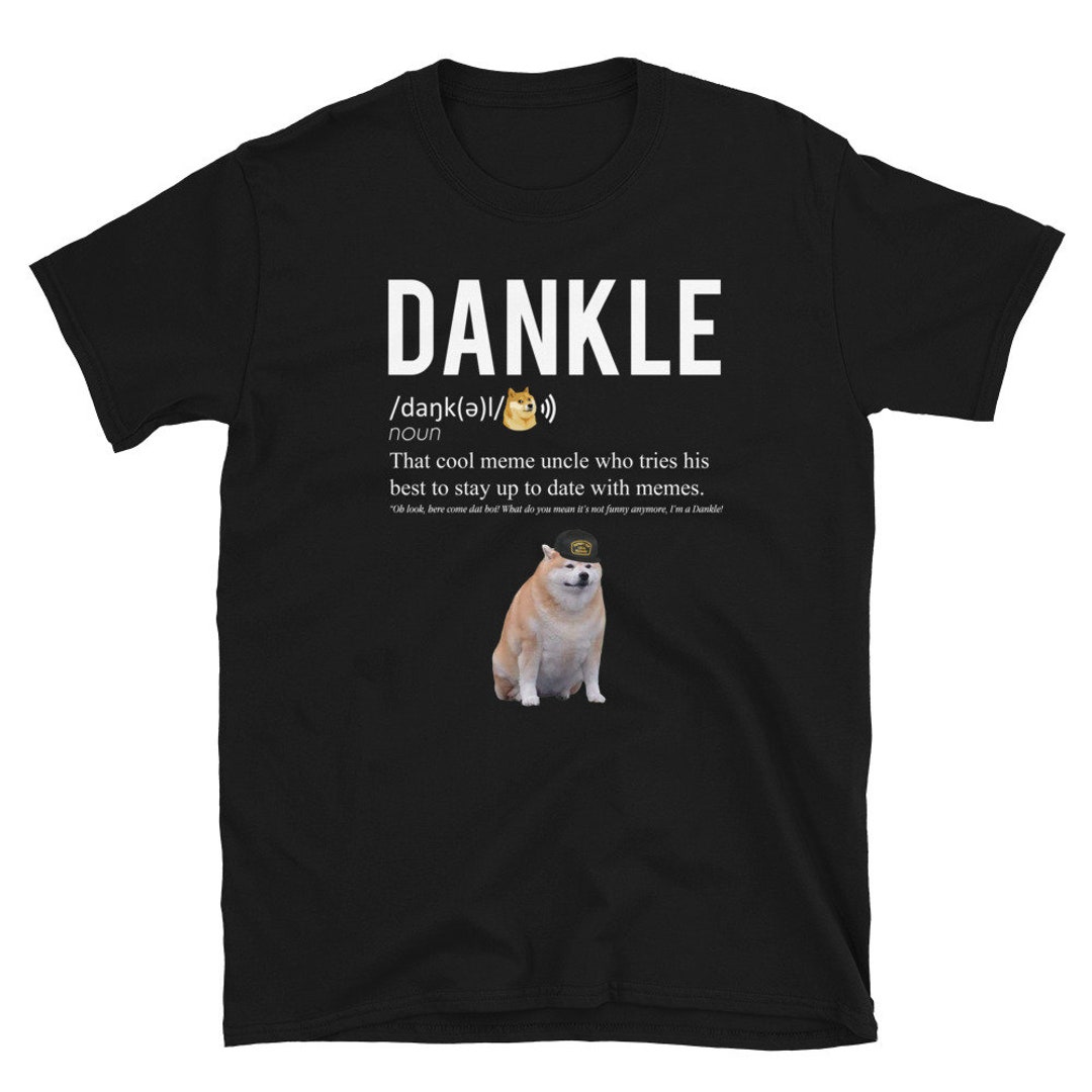 Dankle Meme Uncle Memes Funny Uncle Murphy Doge Uncle - Etsy UK