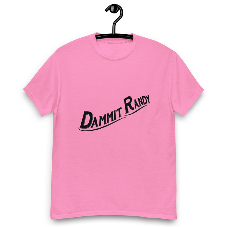 Dammit Randy Shirt, Funny T-shirt, Trending Shirt, Trendy Tee, Cute ...