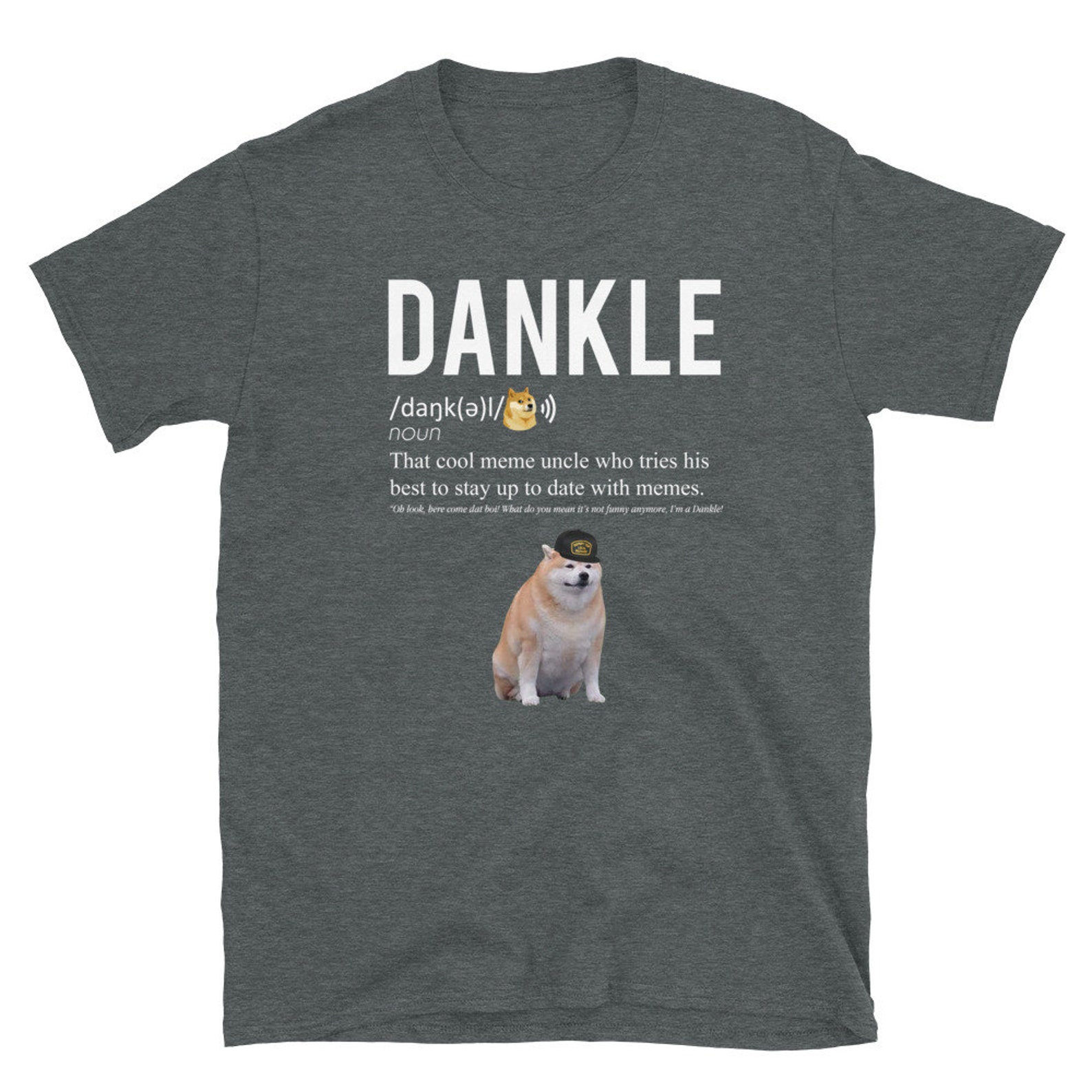 Dankle Meme Uncle Memes Funny Uncle Murphy Doge Uncle | Etsy