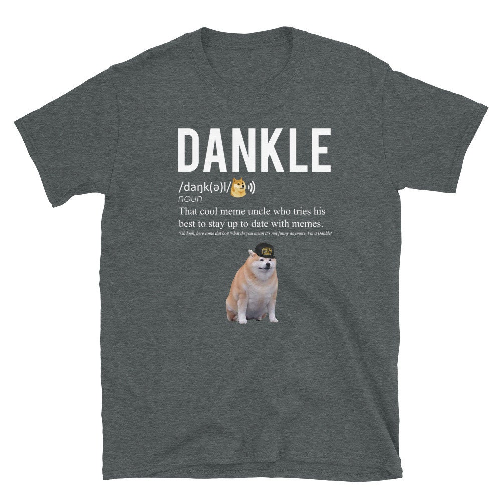Dankle Meme Uncle Memes Funny Uncle Murphy Doge Uncle - Etsy UK