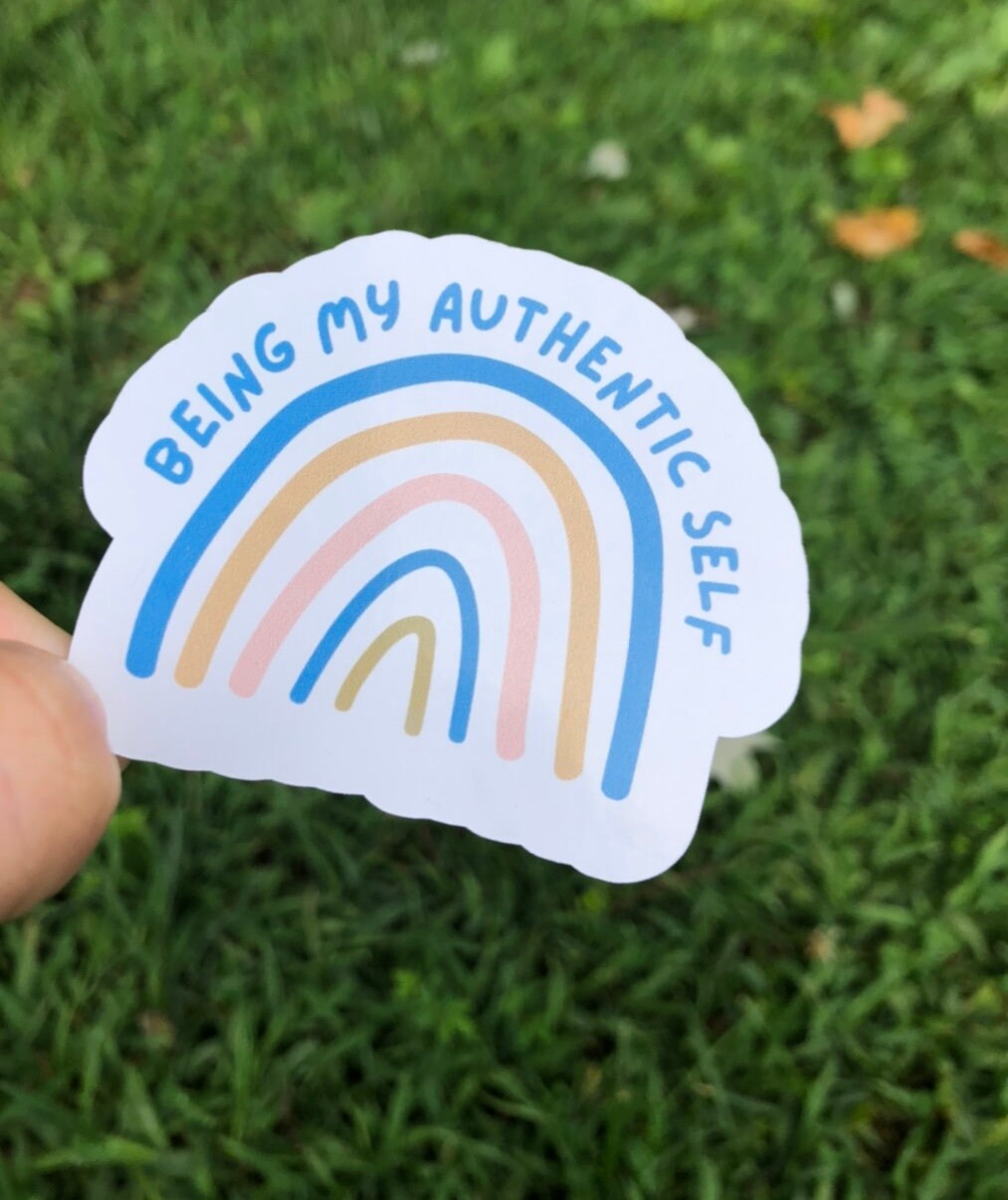Being My Authentic Self Sticker | Mental Health Sticker | Authenticity ...