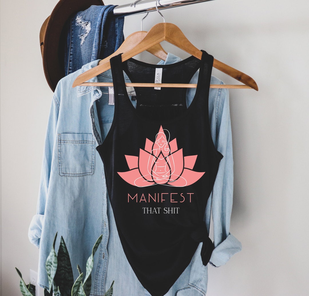 Manifest, dass Scheiße Tank Top Frauen, Mädchen Manifestieren Tank ...