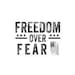 Freedom Over Fear Sticker, Freedom Over Fear Decal for Car, Cool ...
