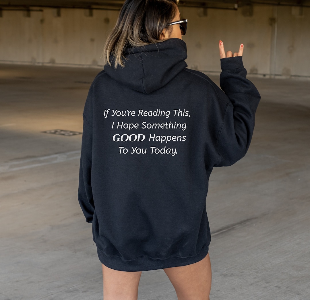Have A Good Day Hoodie Trendy Sweatshirt, Aesthetic Clothing, Hoodie ...