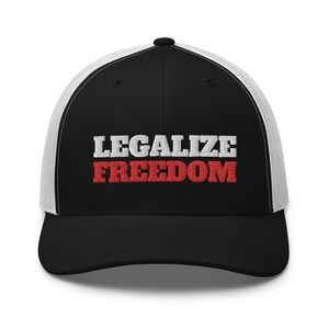 Legalize Freedom Hat, Libertarian Hat, Patriotic Hat, Republican Hat ...