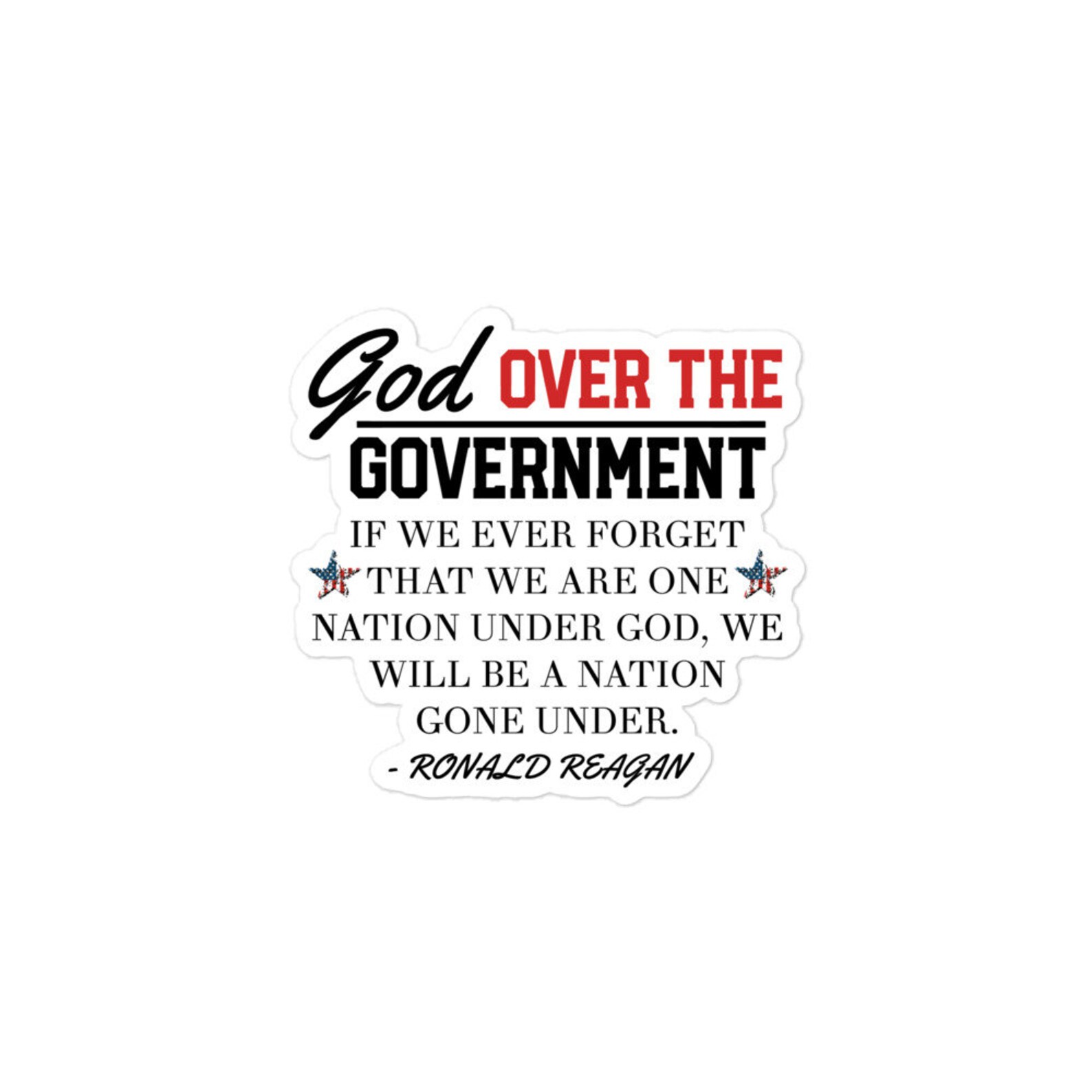 God Over Government Sticker/decal One Nation Under God or a - Etsy