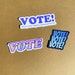 Vote Sticker Pack, Cute Voting Decals, Vinyl Matte Sticker - Etsy