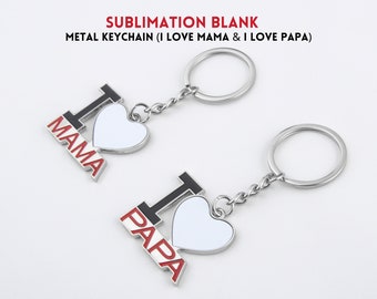 Blank I Love Mama Sublimation Keychain - Etsy