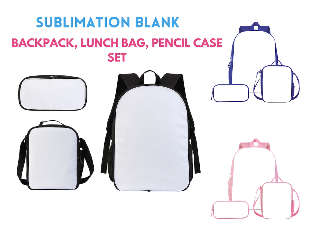 Sublimation Backpack, Lunch Box, Pencil Case Set | Blank Back to School ...