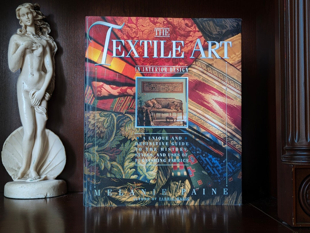 The Textile Art in Interior Design Vintage Art Book 1990 - Etsy