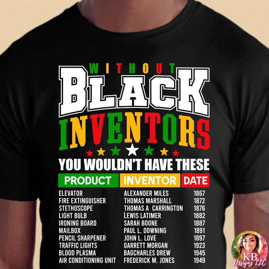 Without Black Inventors You Wouldn't Have These Products, Black Inventors, Black Innovator ...
