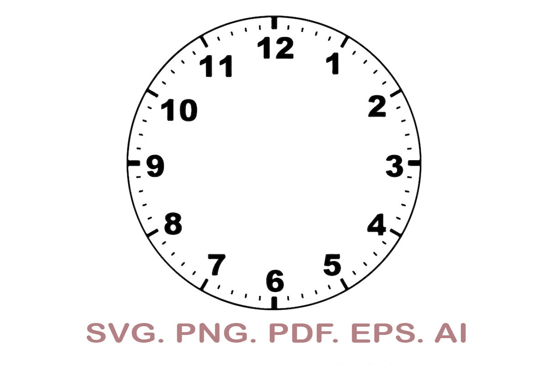 Clock Face SVG Printable Vector Clock Face Template Clock - Etsy