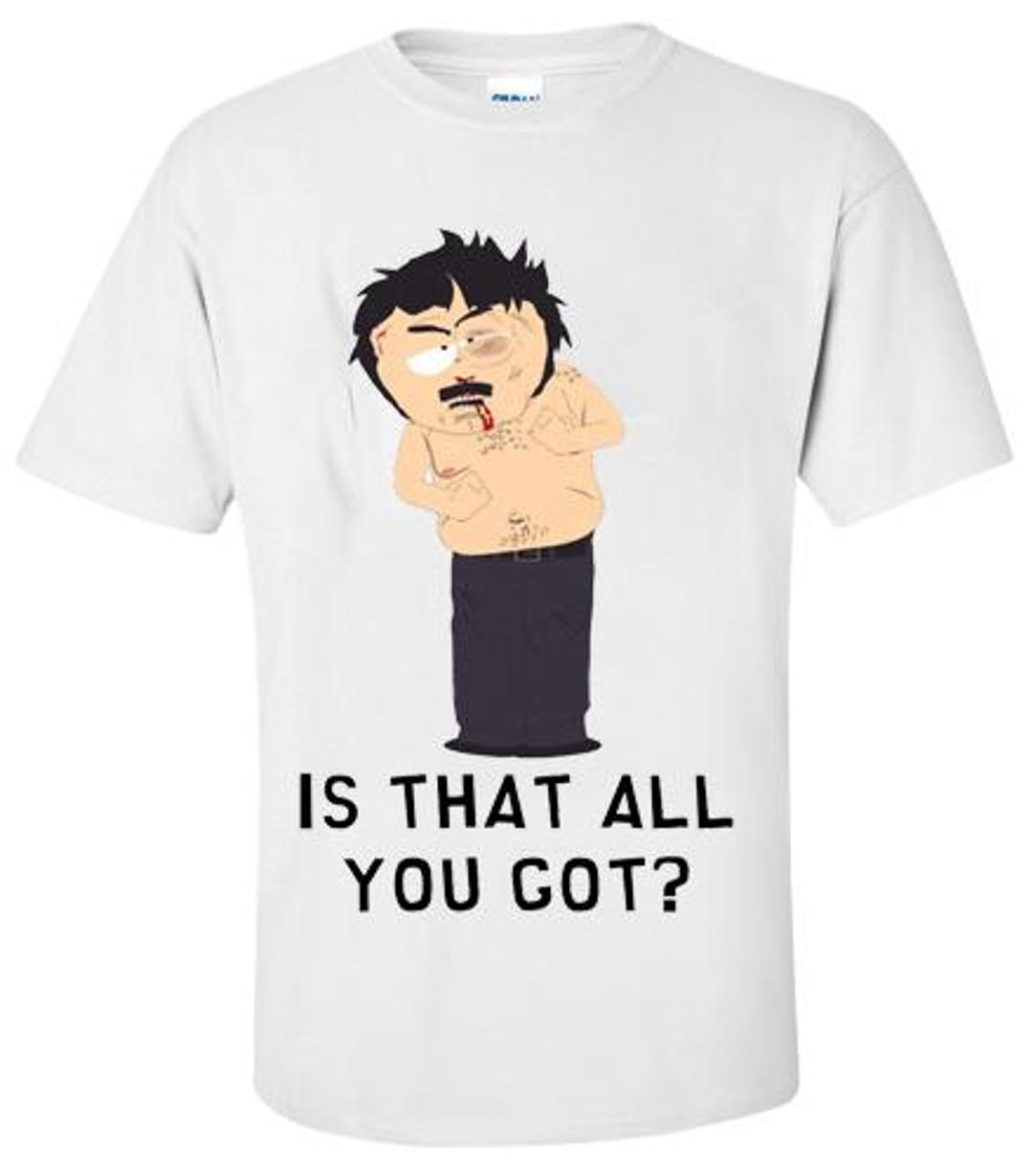 Randy Marsh - is That All You Got? - Etsy