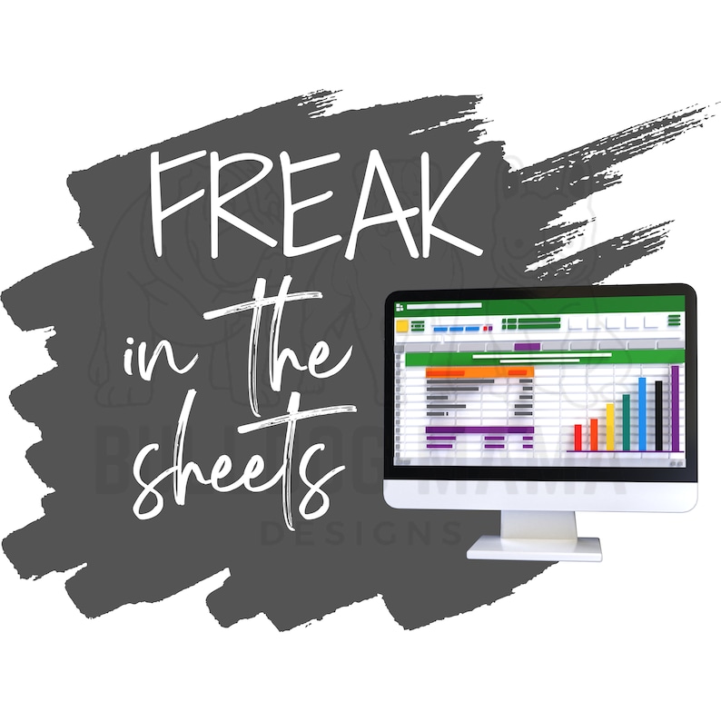 Freak in the Sheets/excel Spreadsheet/office Humor INSTANT DOWNLOAD PNG ...