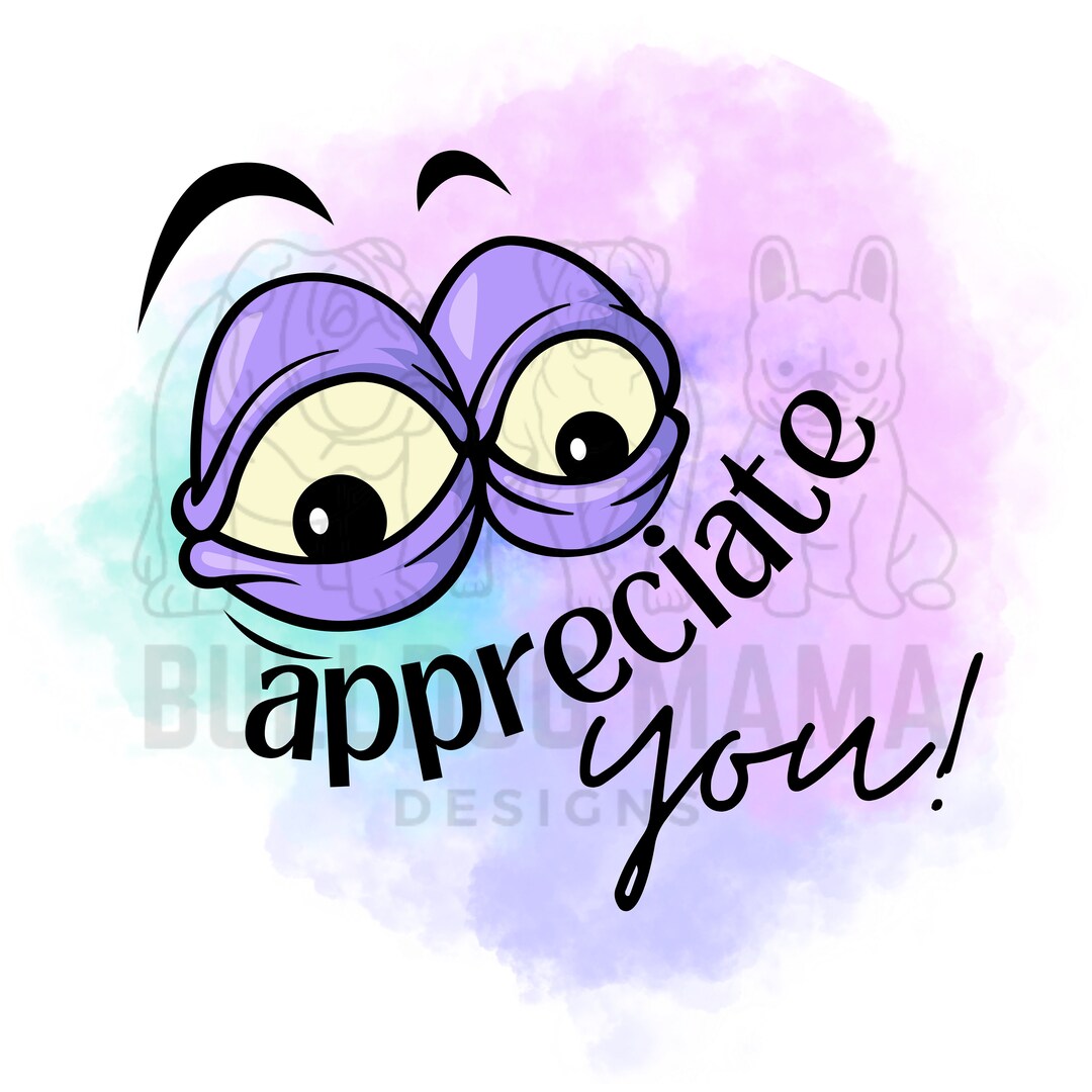 EYE Appreciate You/ophthalmology/optometry/optician/eye Ball Humor ...