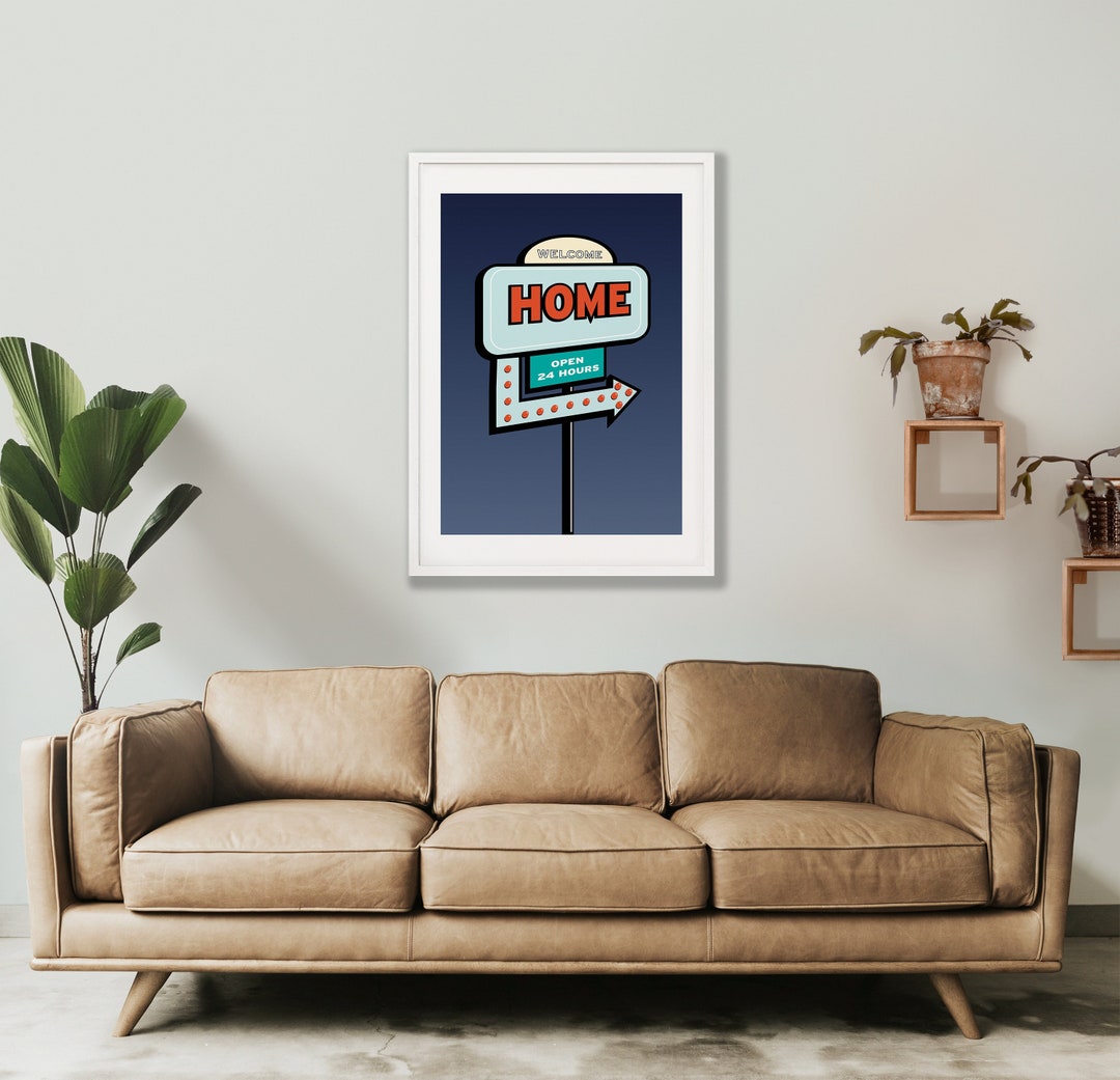 Welcome Home Sign Art Print, Retro Poster, Trendy Wall Print, Digital ...