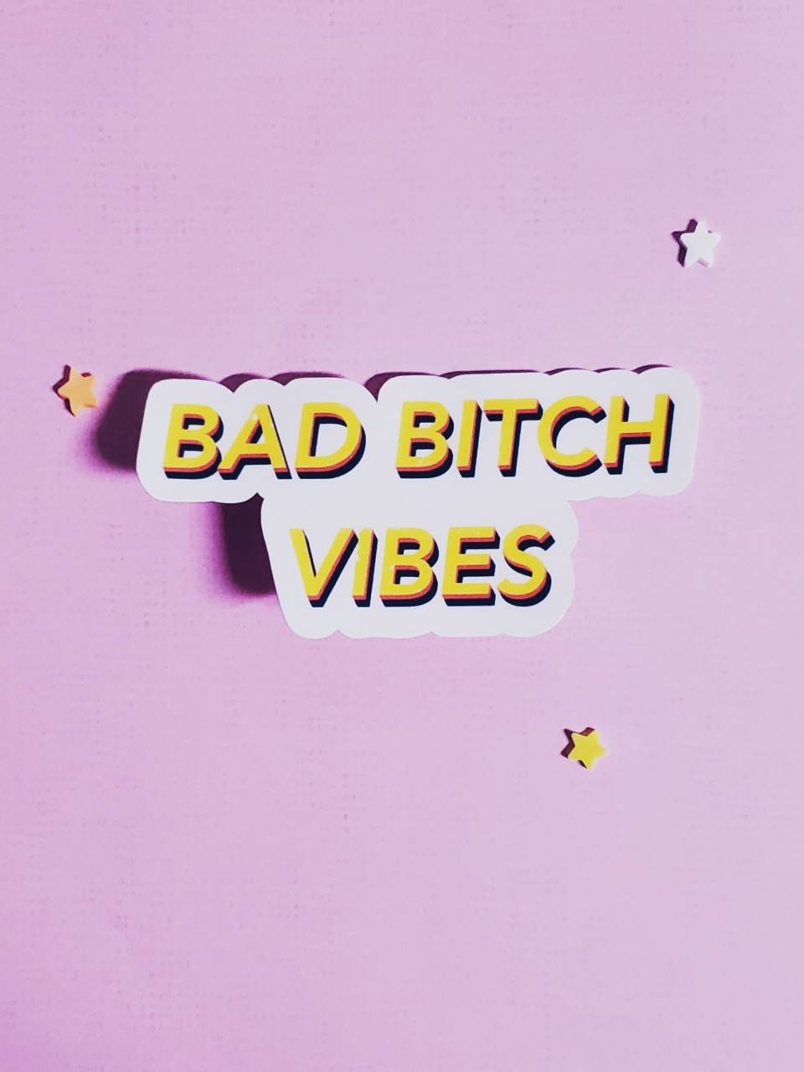 Bad Bitch Vibes / Baddie Sticker - Etsy
