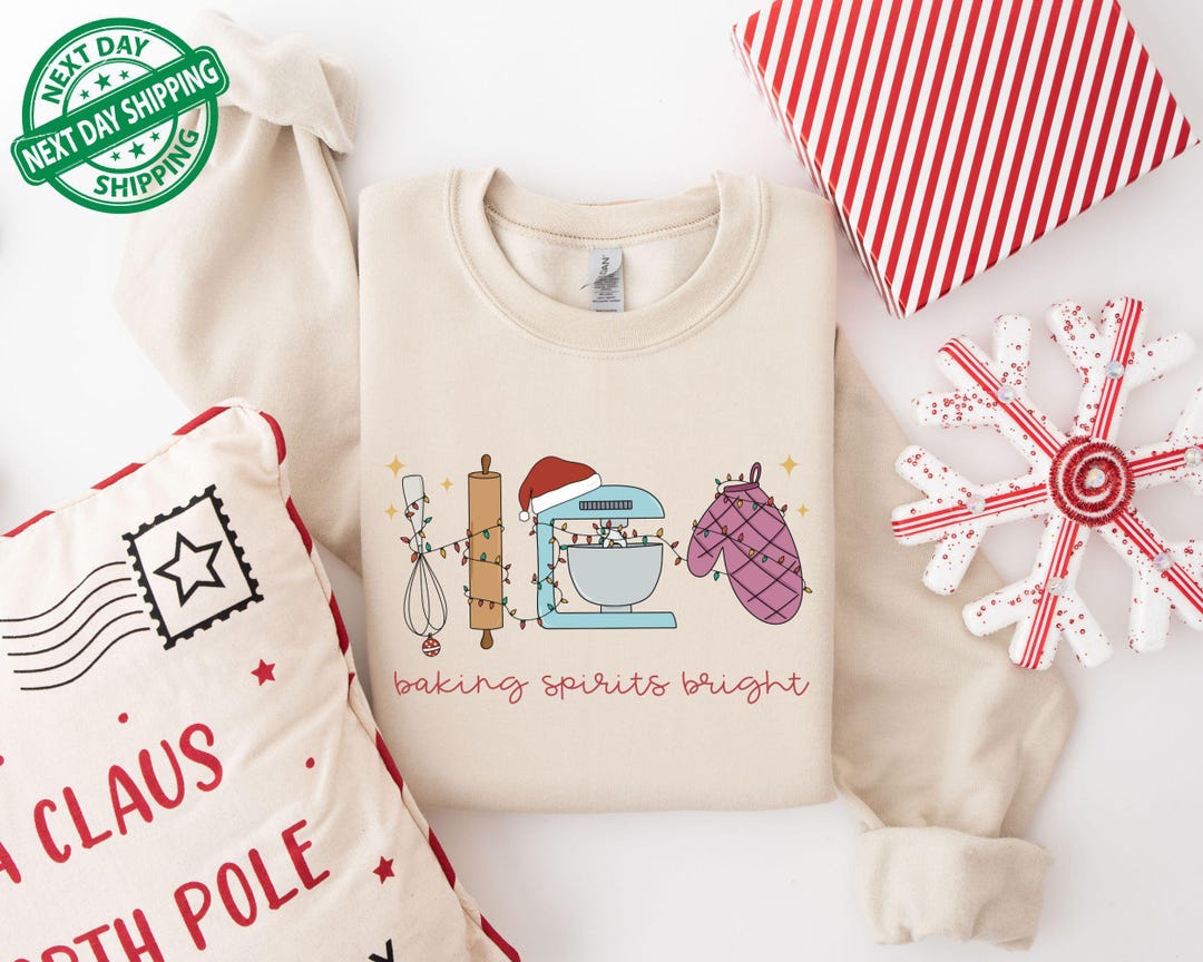 Baking Spirits Bright Sweatshirt, Christmas Baking Sweater, Christmas ...