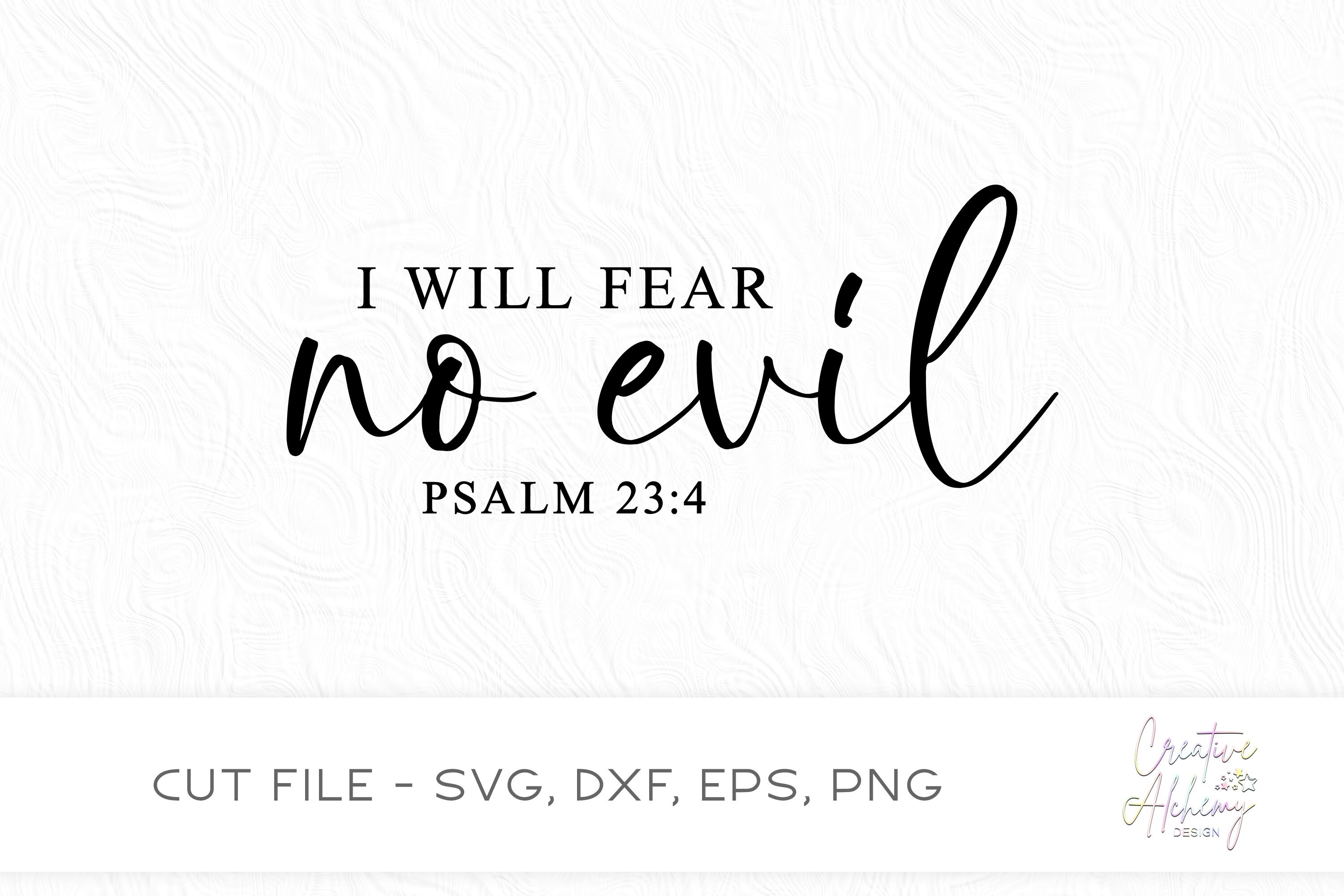 Fear No Evil Bible Verse