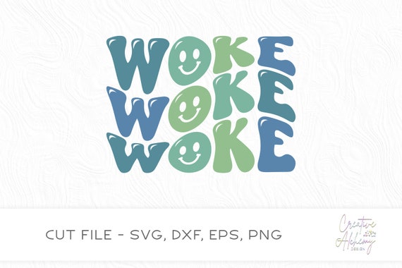 Woke SVG Cut File Silhouette Cut File Cricut Cut File - Etsy