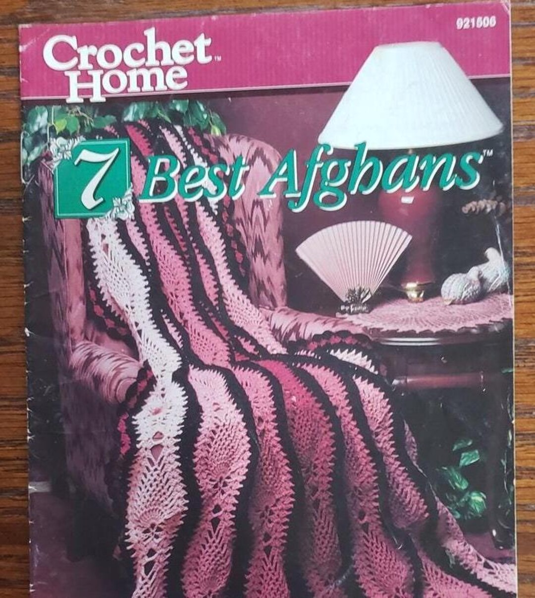 7 Best Afghans - Crochet Pattern Book by Crochet Home #921506 (1992) - Etsy