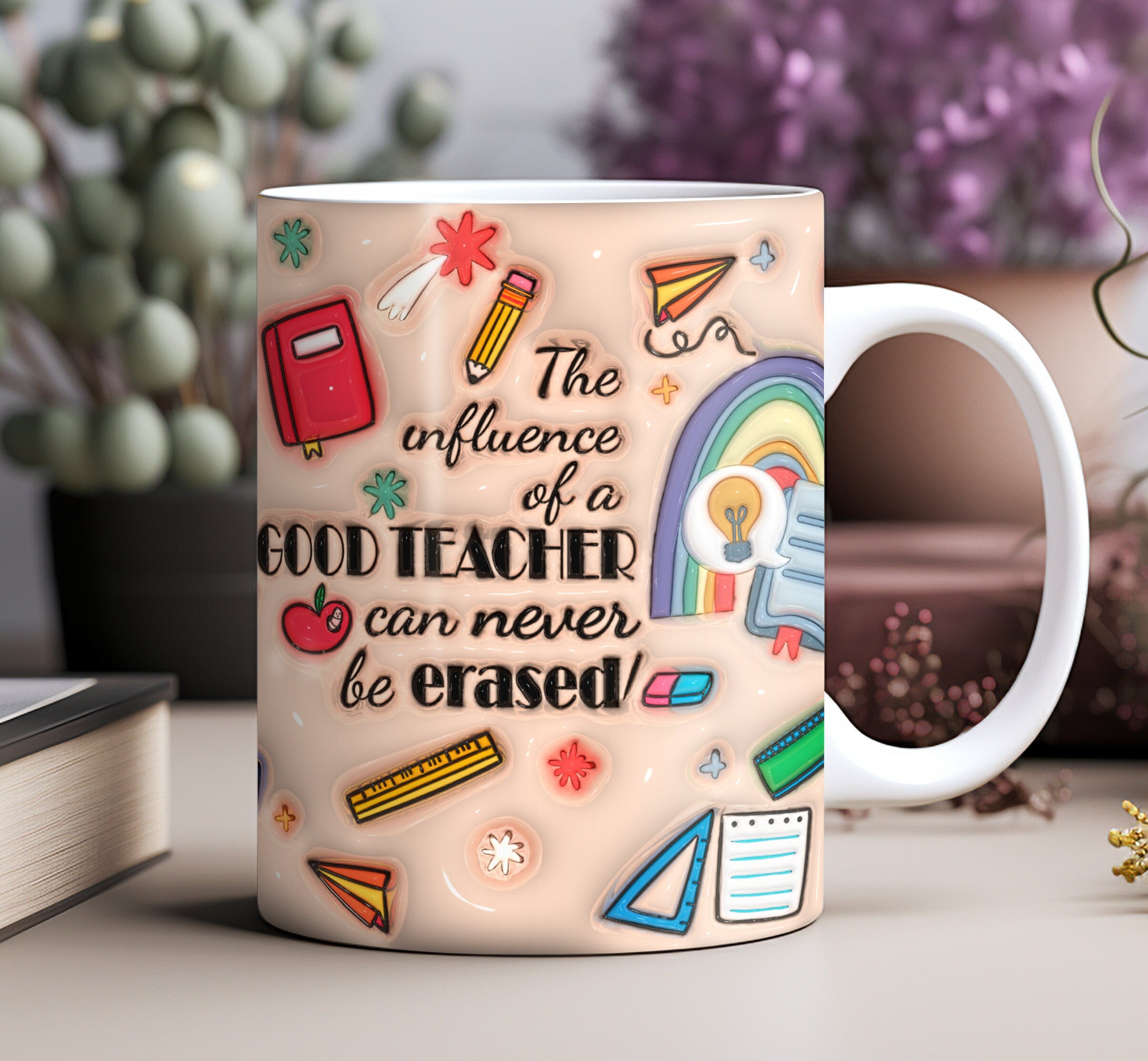 3D Inflated Teacher Mug Wrap, 3D Teacher Mug,11oz 15oz Mug Design, 3D ...
