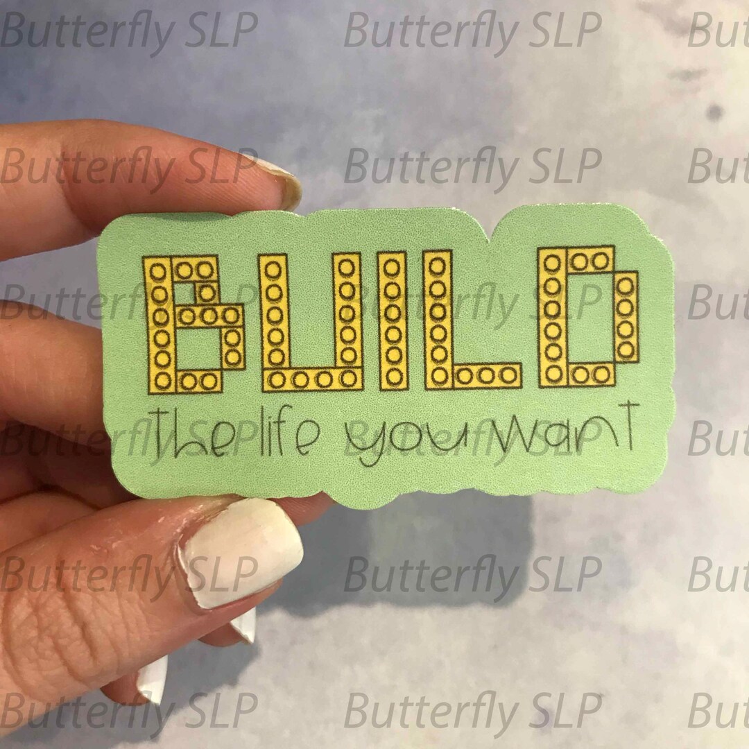 Build the Life You Want, Building Blocks Sticker, Motivational Sticker ...